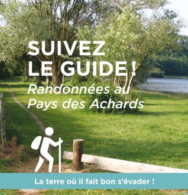 Espaces naturels et sentiers pédestres : Site de la commune des Achards